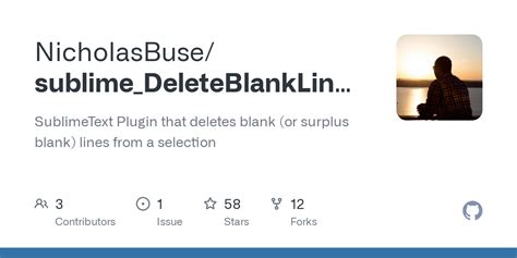 Github Nicholasbusesublimedeleteblanklines Sublimetext Plugin That Deletes Blank Or