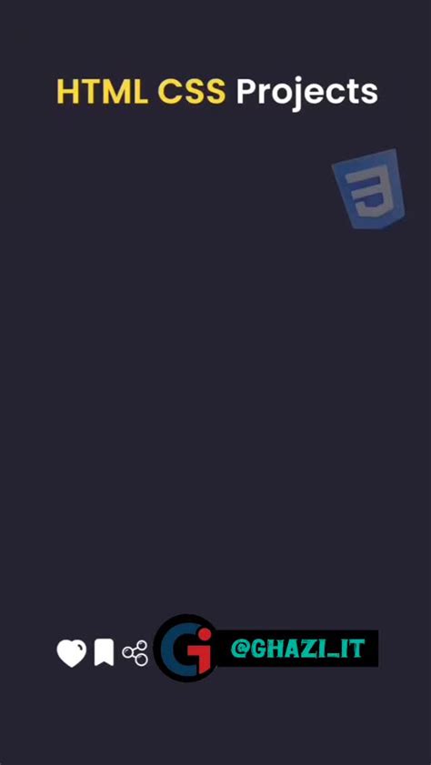 𝐆𝐇𝐀𝐙𝐈 𝐈𝐓 Html Css Projecs Ideas For All Dexeloper Follow Ghaziit Follow Ghaziit Follow