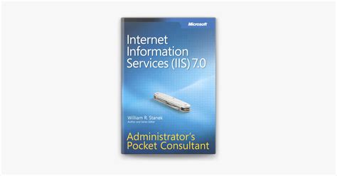 ‎internet Information Services Iis 7 0 Administrators Pocket