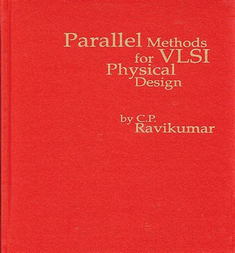 Parallel Methods For Vlsi Layout Design C P Ravikumar Praeger