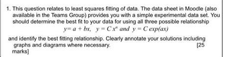 Solved 1 This Question Relates To Least Squares Fitting Of