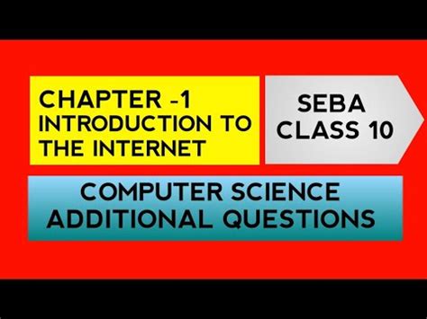 ADDITIONAL QUESTIONS SEBA CLASS 10 COMPUTER SCIENCE CHAPTER 1