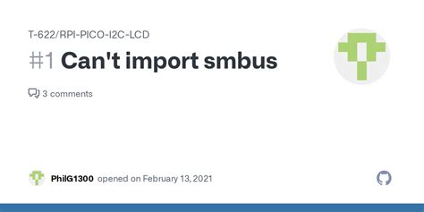 Cant Import Smbus · Issue 1 · T 622rpi Pico I2c Lcd · Github