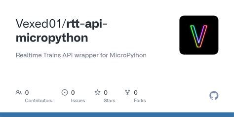Github Vexed01rtt Api Micropython Realtime Trains Api Wrapper For Micropython