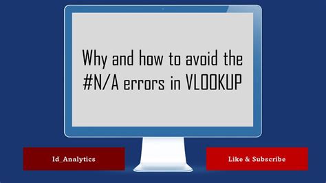 Why And How To Avoid The Na Errors In Vlookup Youtube