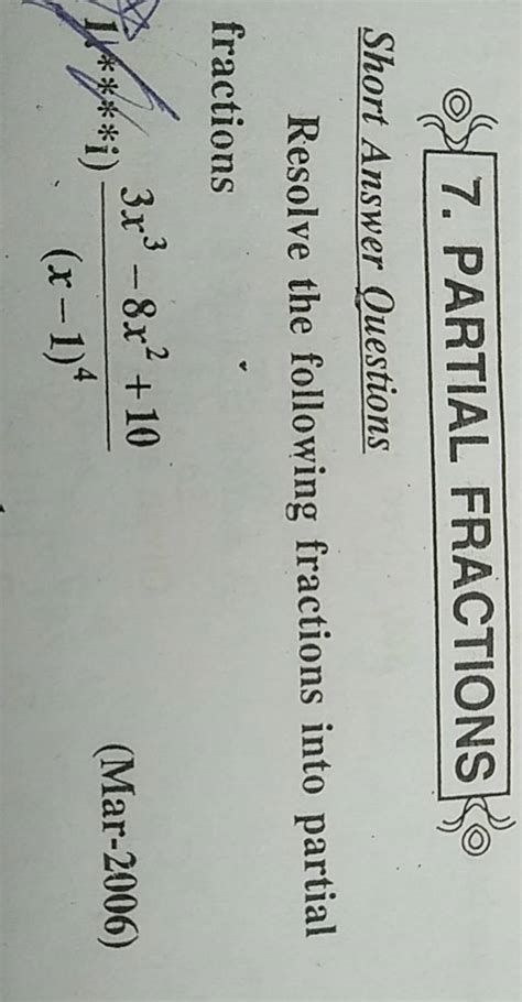 partial fractions short answer questions resolve the following fractions