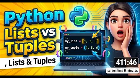 Python Lists Vs Tuples Explained In 6 Minutes Beginner Friendly Youtube