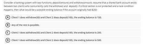 Solved If A Mutex Is Used In The Following Way What May Be