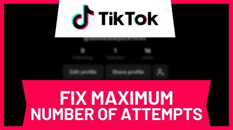 How To Fix Maximum Number Of Attempts Reached Tiktok Iphone Youtube
