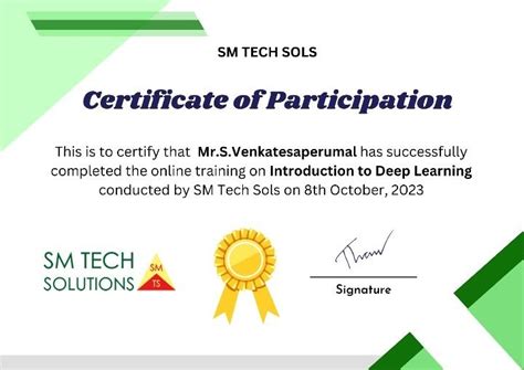 Participated In Deep Learning Course By Sm Tech Sols Venkatesa Perumal Posted On The Topic