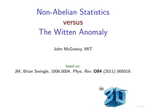 Non Abelian Statistics The Witten Anomaly Versus In