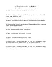 Practice Questions Using The While Loop Practice Questions Using The