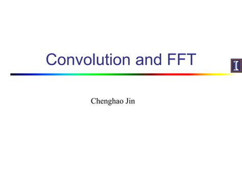 Convolution And Fft Ppt
