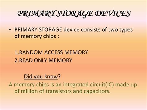 Presentation On Primary Storage Devices Pptx Data Storage And Warehousing Computing