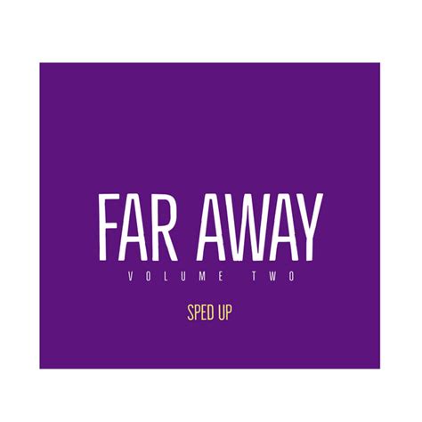 Far Away Vol 2 Sped Up Ep By Beat Monster Spotify