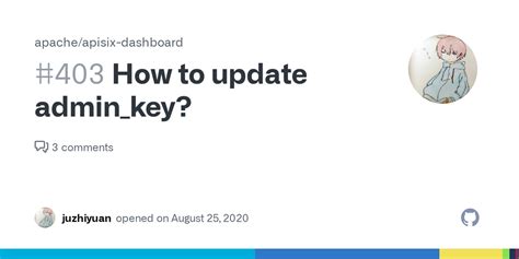 How To Update Admin Key Issue 403 Apache Apisix Dashboard GitHub