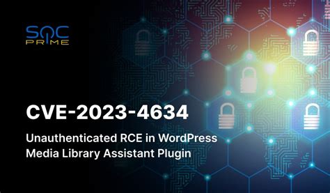 CVE 2023 4634 Detection Unauthenticated RCE Vulnerability In WordPress