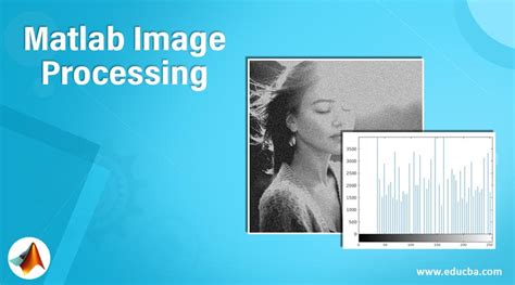 Matlab Image Processing Functions Of Matlab Image Processing