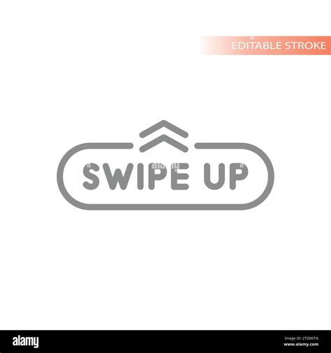 Swipe Up Line Vector Icon Web Page Internet Scrolling Button Stock Vector Image And Art Alamy