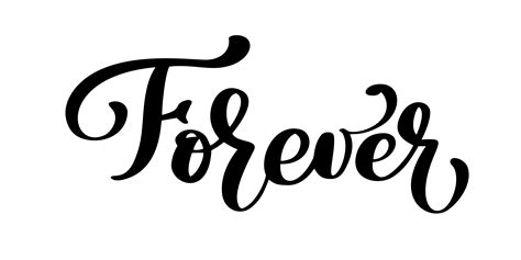 Forever Hand Drawn Text Trendy Hand Lettering Quote Fashion Graphics