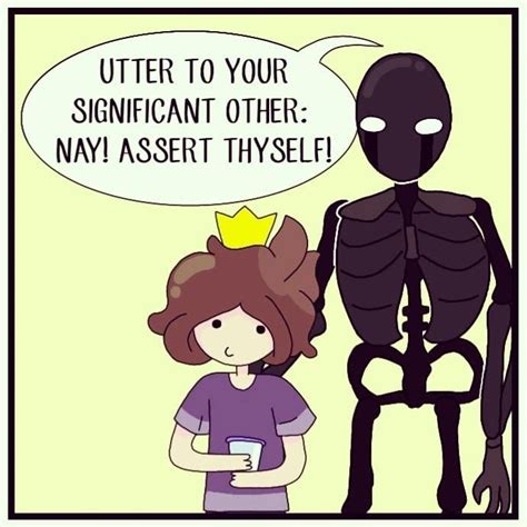 Be More Assertive Mate Xpost Not Oc Rcomicstrips