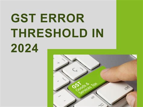 Increase In Threshold For Gst Error Correction Metropolitan