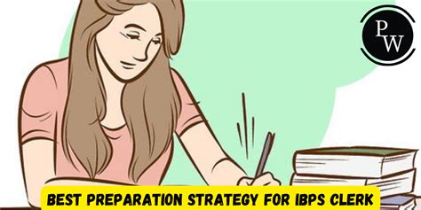 Best Preparation Strategy For IBPS Clerk Preparation Tips