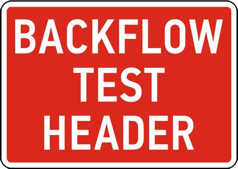 Backflow Test Header Sign Save 10 Instantly
