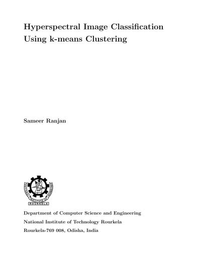 Hyperspectral Image Classification Using K Means Clustering