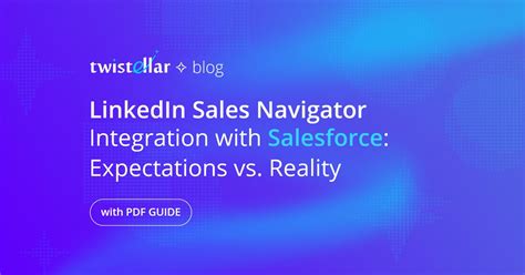 linkedin sales navigator integration with salesforce expectations vs