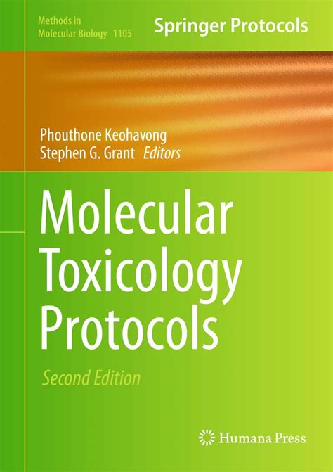 Molecular Toxicology Protocols Methods In Molecular Biology 1105 9781627037389 Medicine