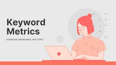 Keyword Metrics Definition Types Importance And Use