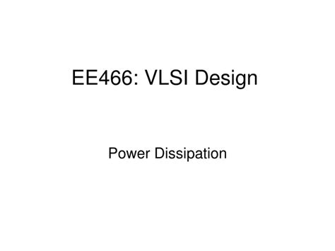 Ppt Ee466 Vlsi Design Powerpoint Presentation Free Download Id