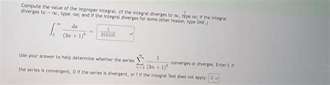 solved compute the value of the improper integral if the