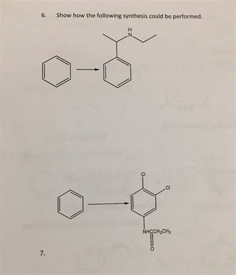 Solved 6 Show How The Following Synthesis Could Be