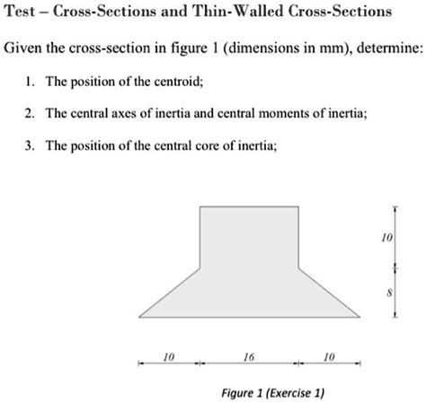 Solved Test Cross Sections And Thin Walled Cross Sections Given The