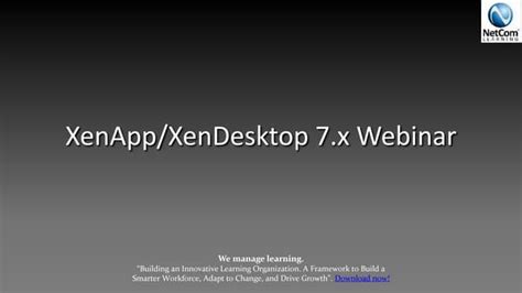 Citrix Xenapp And Xendesktop 712 New Features And Best Practices Ppt