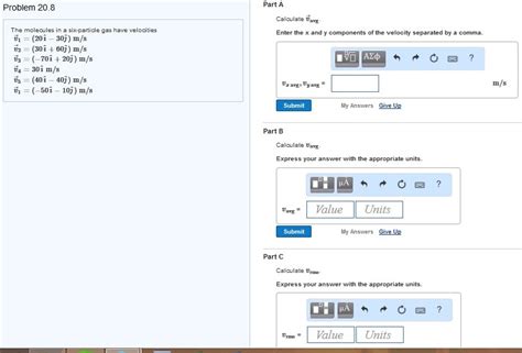 Solved The Molecules In A Six Particle Gas Have Velocities Chegg Com