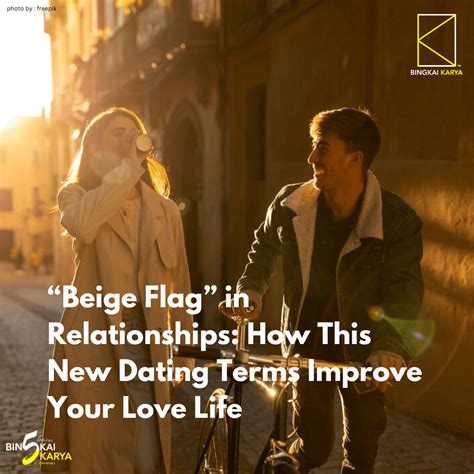 “beige Flag” How This Dating Terms Improve Your Love Life “beige Flag” How This Dating Terms Improve Your Love Life