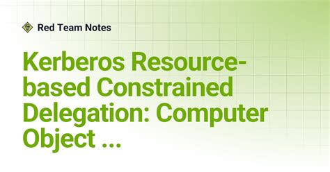 Kerberos Resource Based Constrained Delegation Computer Object