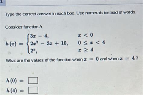 Solved 1 Type The Correct Answer In Each Box Use Numerals Instead Of