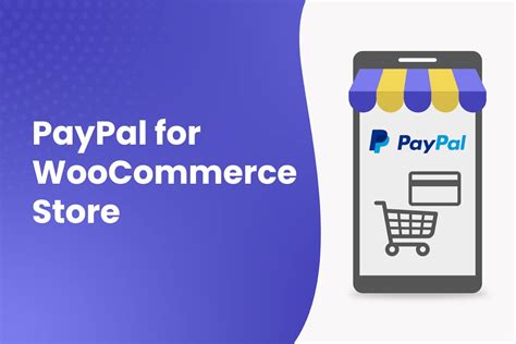 How To Properly Set Up PayPal For WooCommerce Woostify