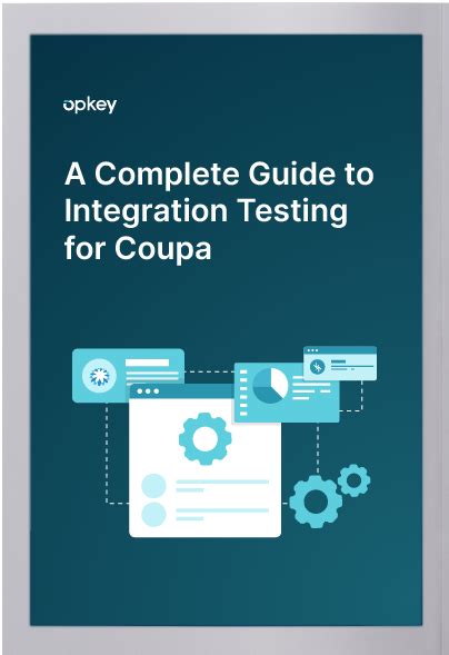 A Complete Guide To Integration Testing For Coupa