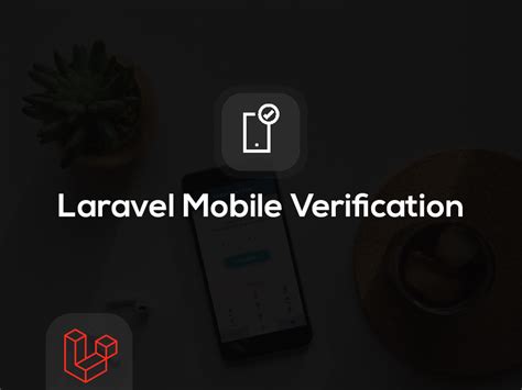 Laravel Mobile Verification نرم‌افزار