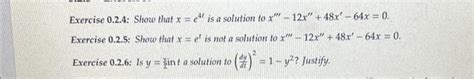 Solved Exercise Show That X E T Is A Solution To Chegg Com
