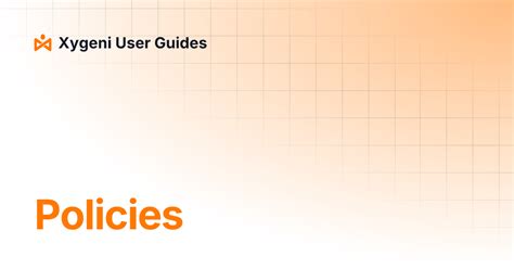 Policies Xygeni User Guides