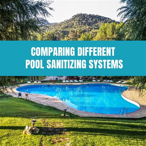 Comparing Different Pool Sanitizing Systems Aquadoc