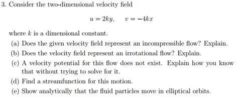 Solved Consider The Two Dimensional Velocity Field U Ky Chegg