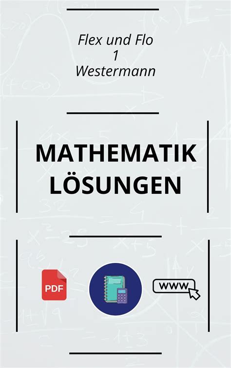 Flex Und Flo 1 Mathematik Lösungen Pdf