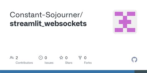 Github Constant Sojournerstreamlitwebsockets